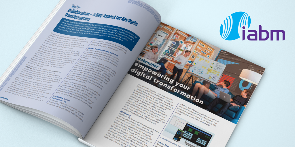 IABM Journal feature - How DataMiner empowers collaboration & digital transformation - DataMiner ...