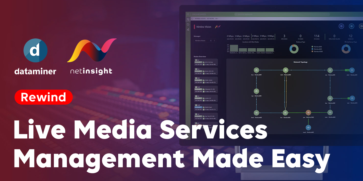 Rewind ⏪ Live Media Services Management Made Easy - DataMiner Dojo