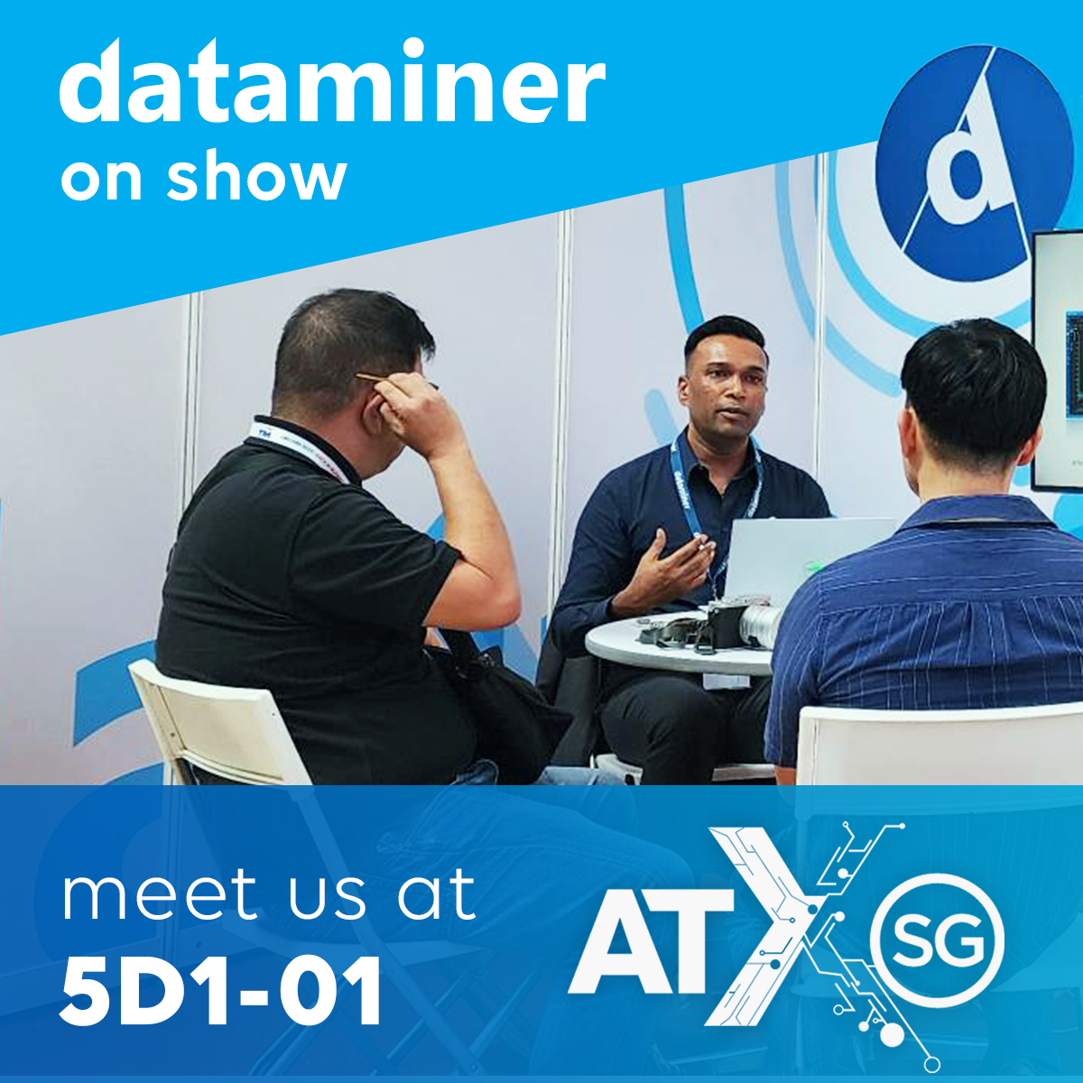 5 reasons why you should visit the DataMiner booth at Asia Tech x ...
