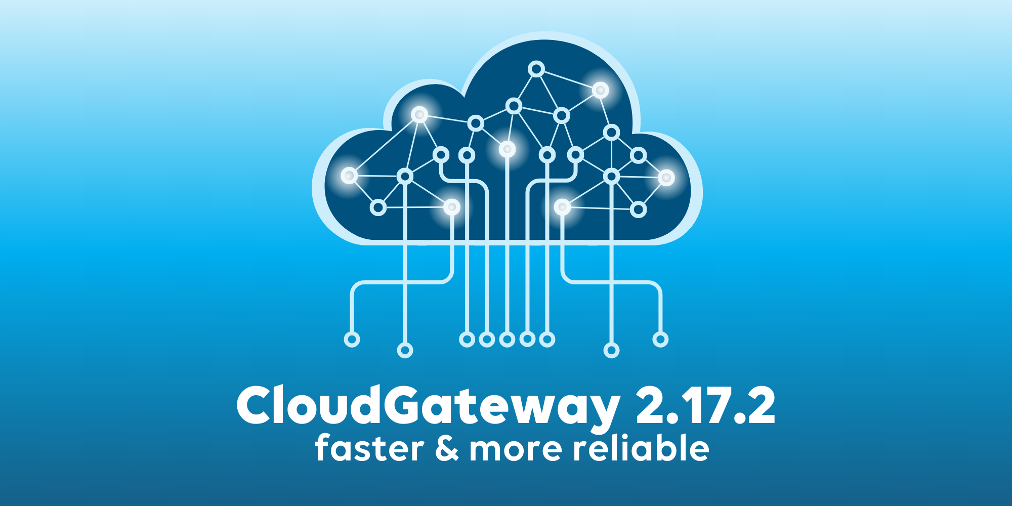 CloudGateway 2.17.2: a faster, more reliable connection - DataMiner Dojo